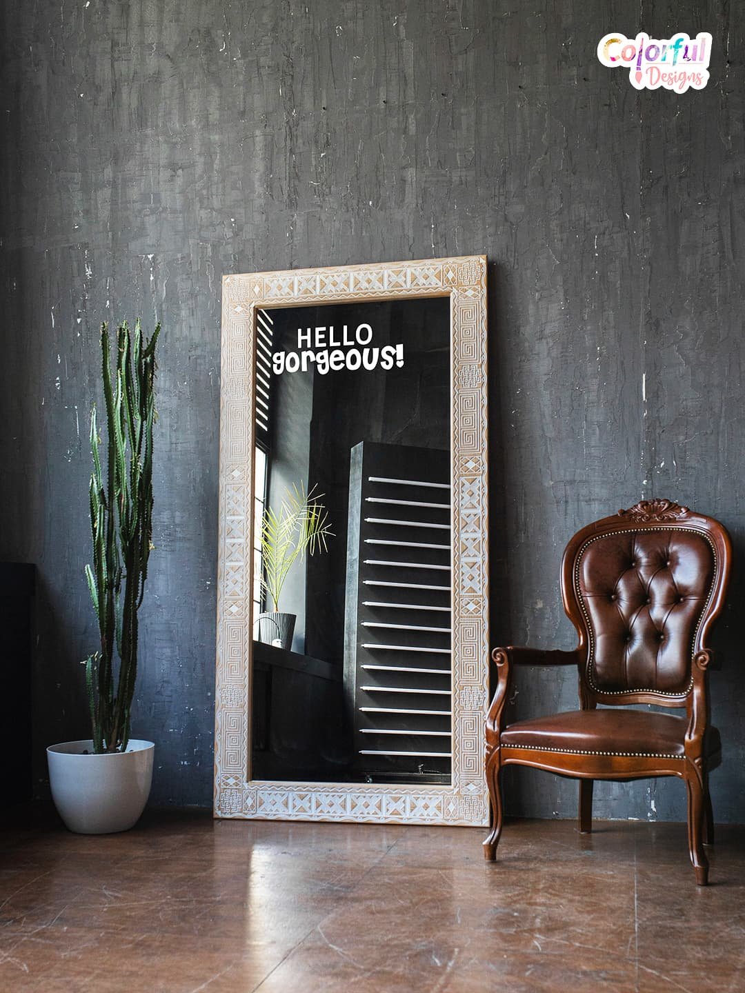Hello gorgeous – Mirror – Colorful Designs